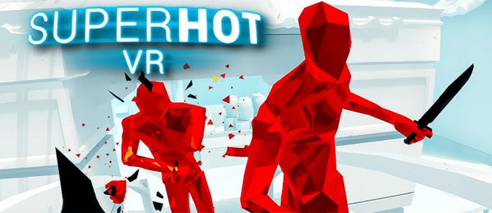 SUPER HOT VR